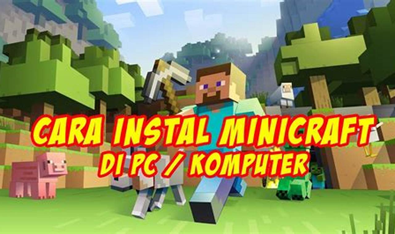 Panduan Lengkap: Cara Main Minecraft di Laptop untuk Pemula