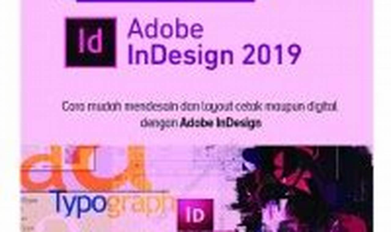 Panduan Lengkap: Belajar Cepat Adobe InDesign untuk Pemula