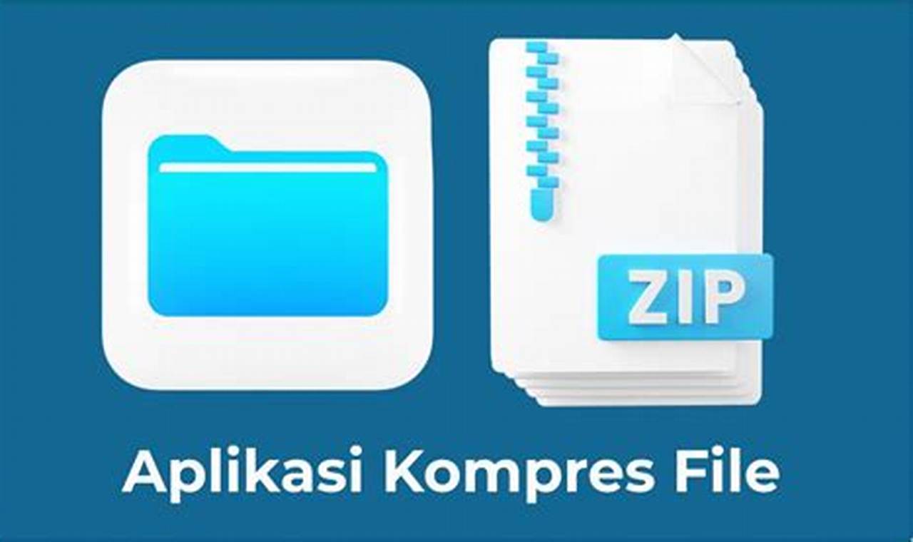 Aplikasi Kompres File Terbaik: Hemat Ruang, Tingkatkan Kecepatan!