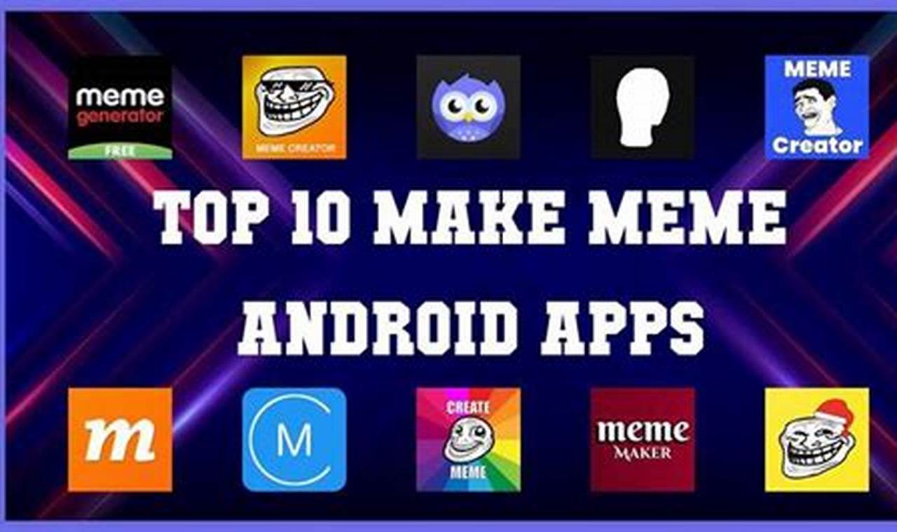 Aplikasi Pembuat Meme Terbaik: Cara Mudah Buat Meme Lucu dan Kreatif